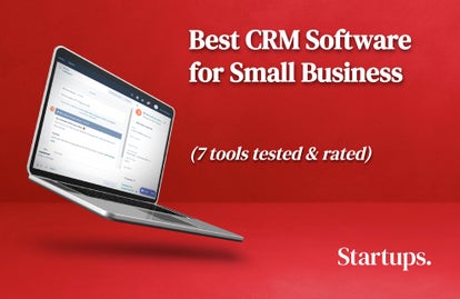 7 Best CRM Systems For Small Business 2024 | Startups.co.uk